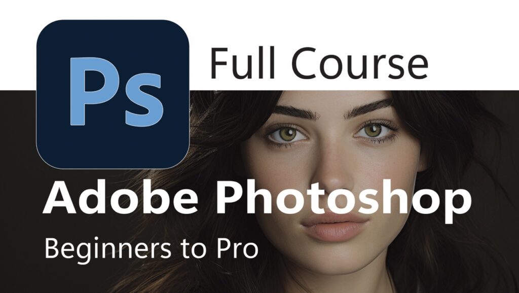 Adobe® Photoshop | Vikrant Academy®