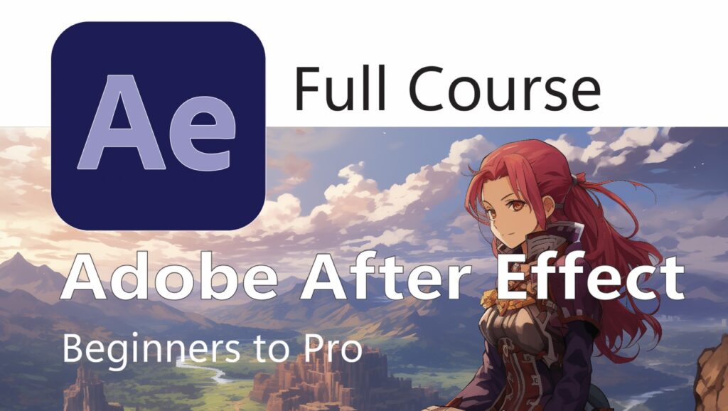 Adobe® After Effect | Vikrant Academy®