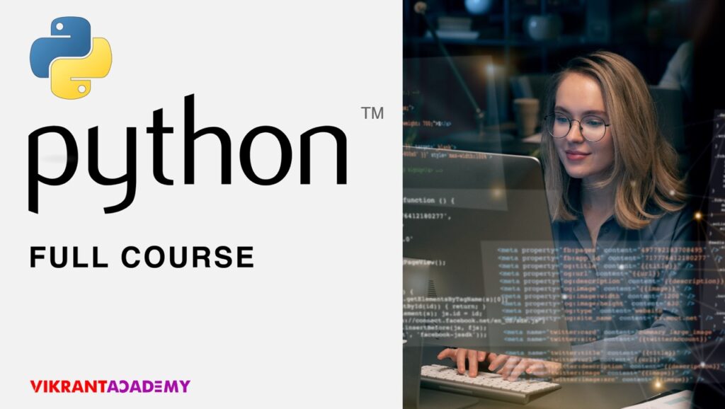 Python™ | Vikrant Academy®
